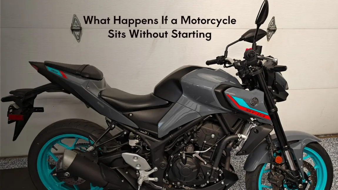 How Long Can a Motorcycle Sit Without Starting?